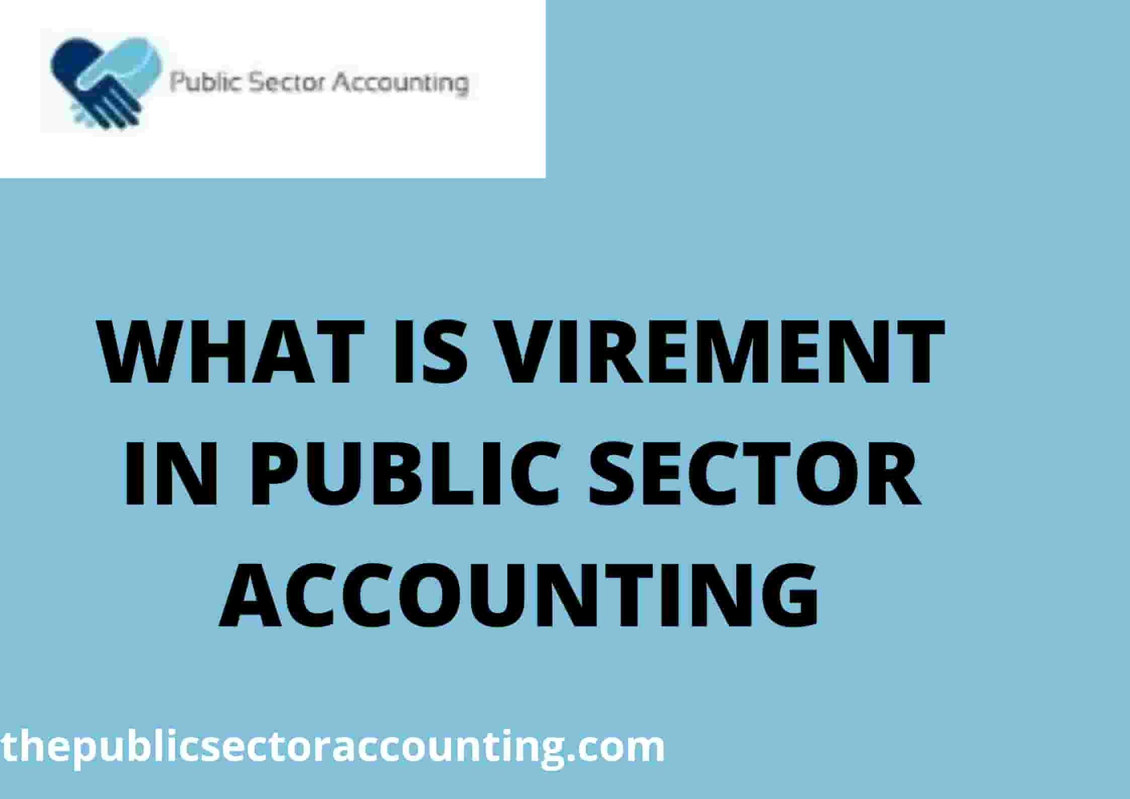WHAT IS VIREMENT IN PUBLIC SECTOR ACCOUNTING